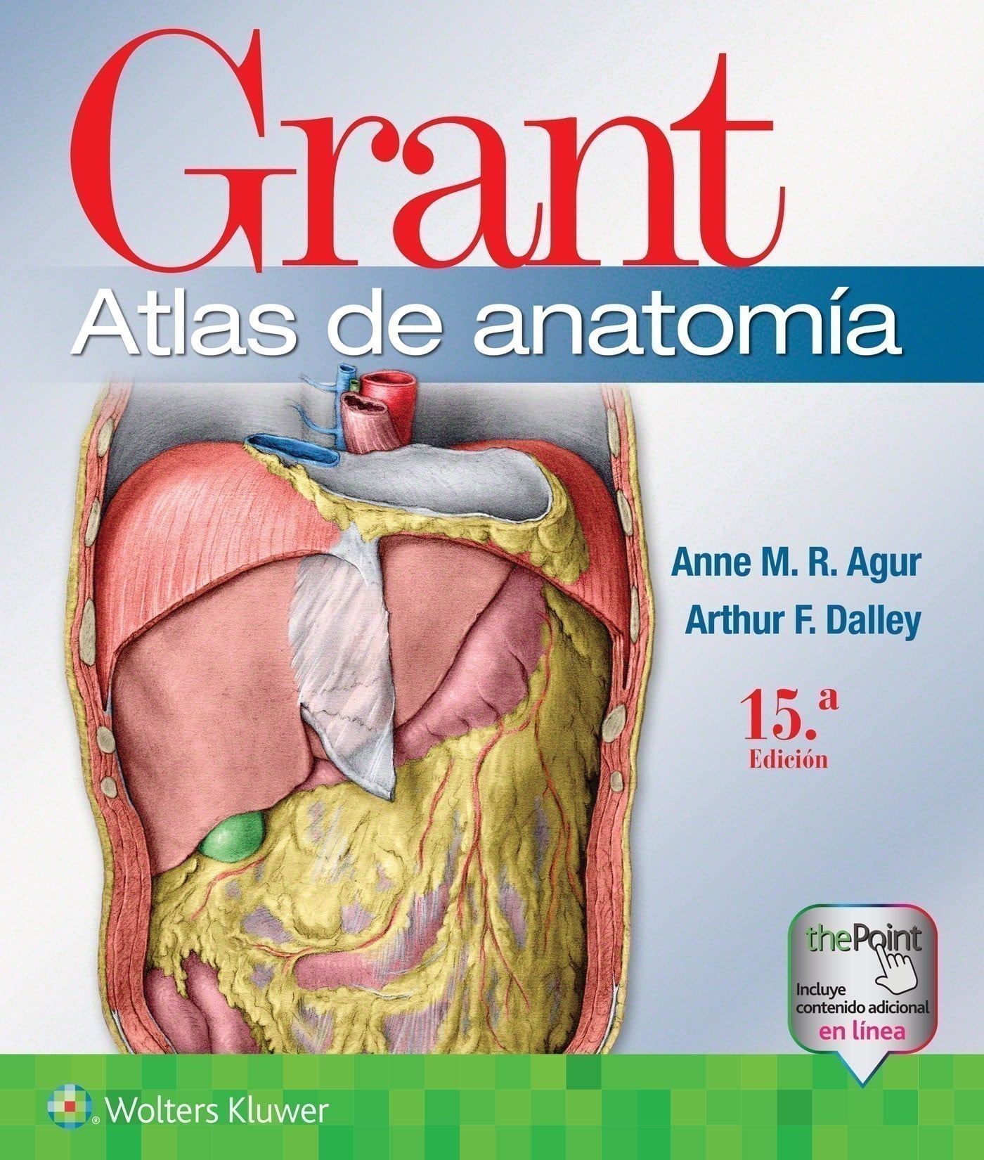 Physiotherapy & Medical Books > Grant. Atlas de anatomía. Edition Fifteenth